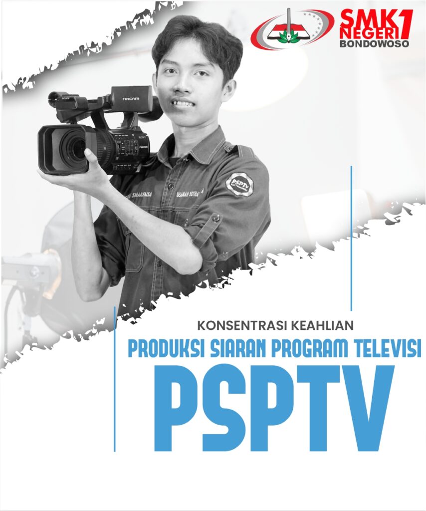 Produksi Siaran Program Televisi (PSPTv) - SMK Negeri 1 Bondowoso